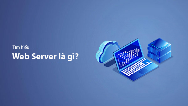What is a Web Server? Understanding How Web Servers Work